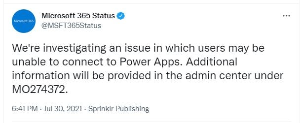 Office 365 Monitoring: Microsoft Power Apps Outage (July 30, 2021)