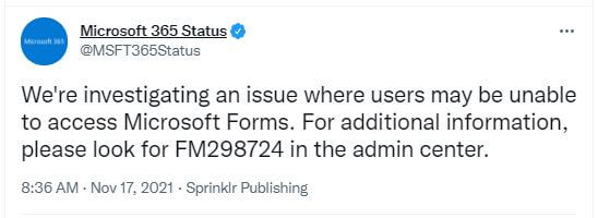 Office 365 Monitoring: Microsoft Forms Access Issue (Nov. 17, 2021)