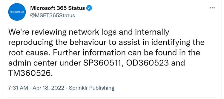 SharePoint OneDrive Teams Service Incident (April 18, 2022)