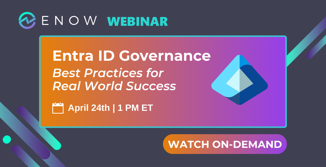 Entra ID Governance: Best Practices for Real World Success | On-Demand ...